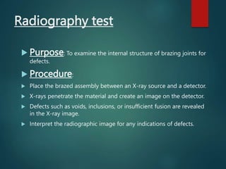 determining the braze joint and other mechanical tests | PPTX