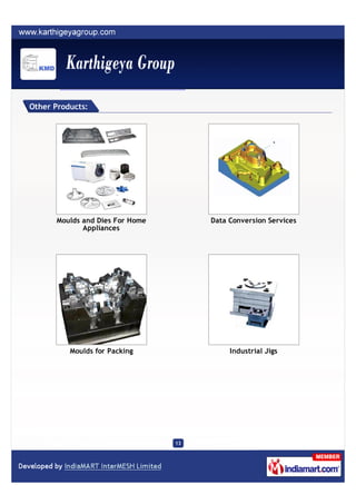 KARTHIGEYA MOULDS & DIES PVT. LTD, Chennai, Precision Components | PDF