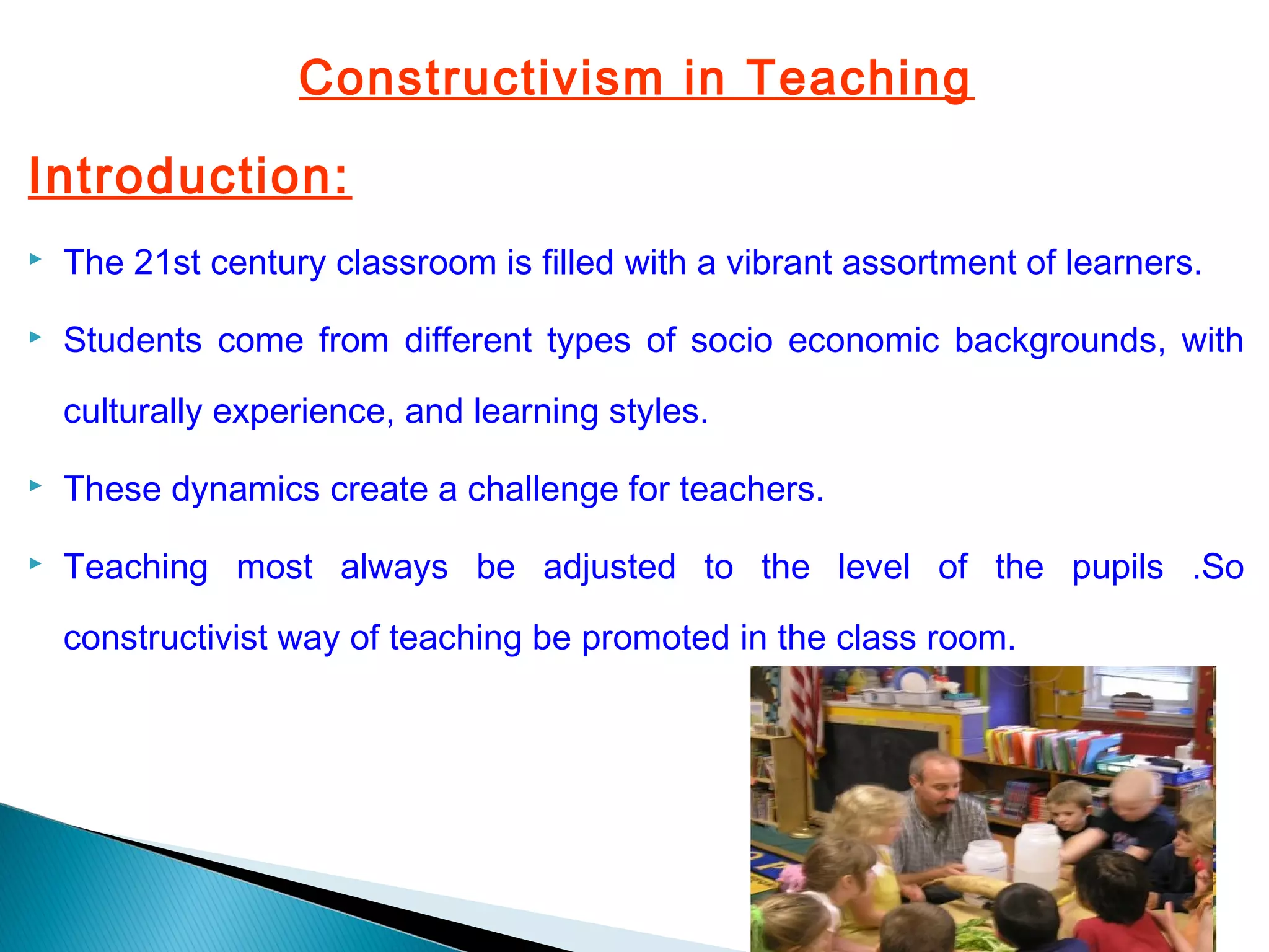 CONSTRUCTIVISM IN TEACHING - PPT | PPT