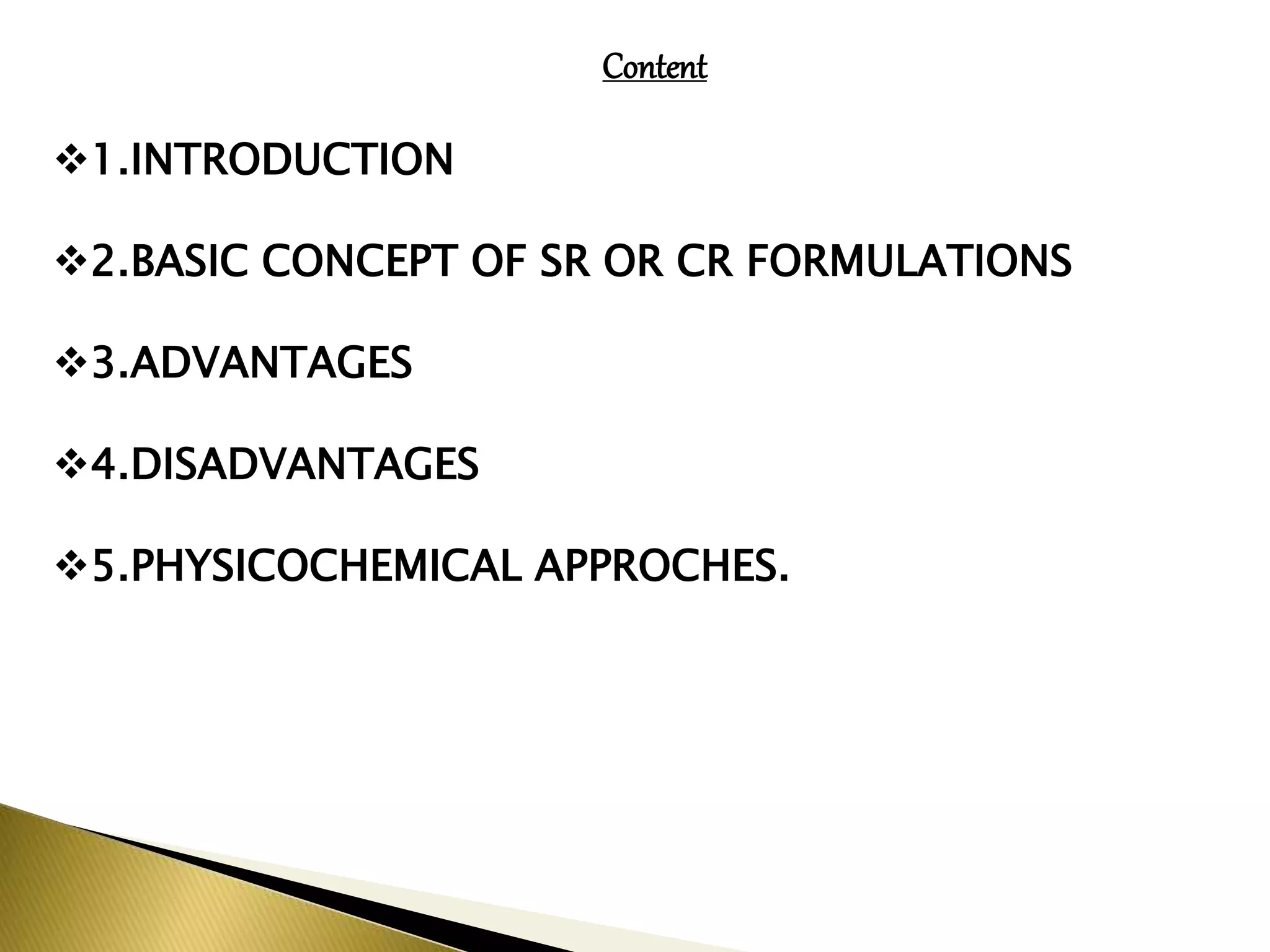 sr and cr formulations | PPTX