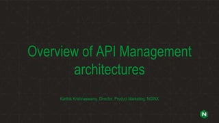 Overview of API Management Architectures | PPT