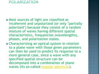 diffraction , polarisation | PPTX