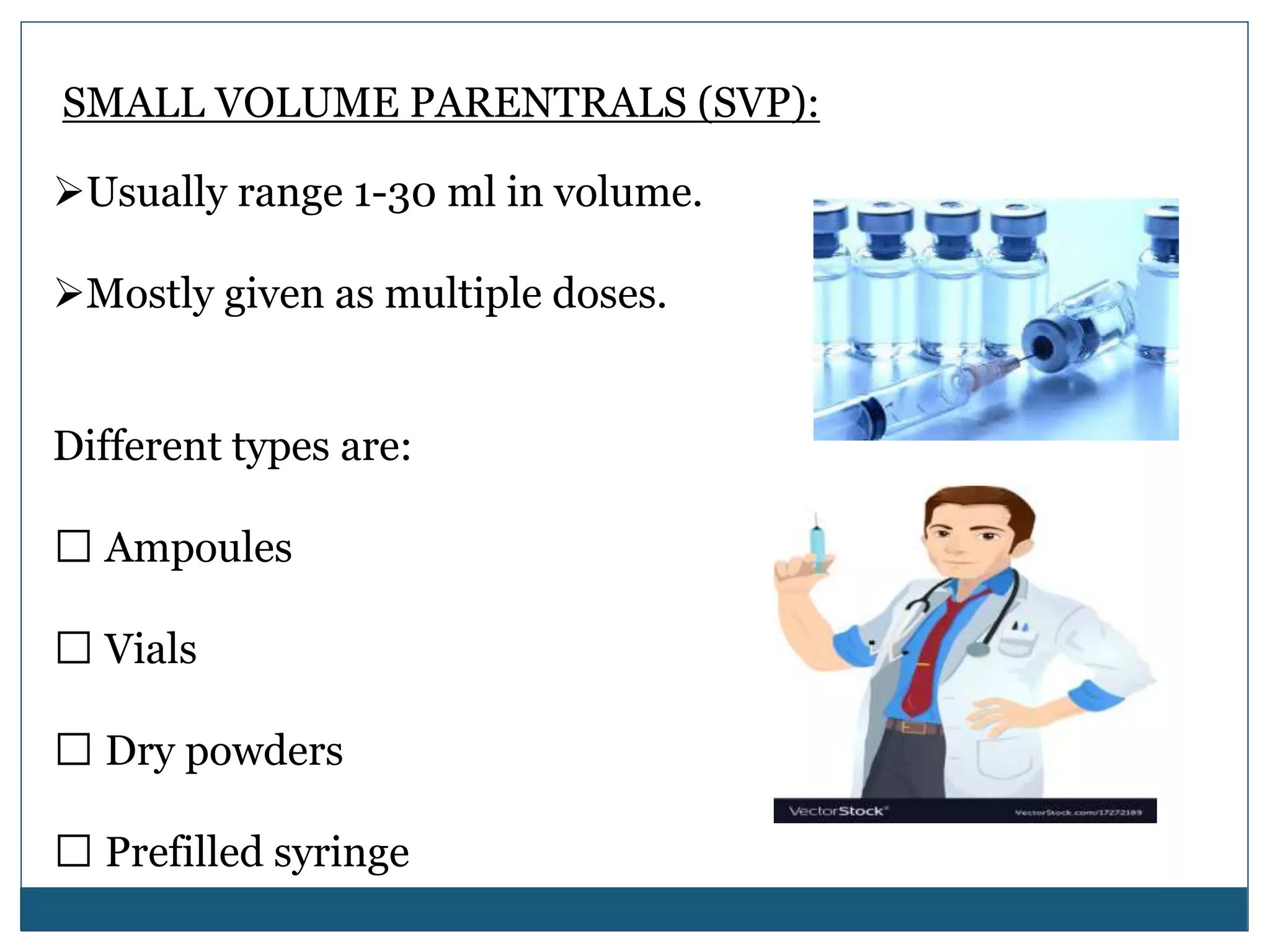 small volume parentrals | PPTX
