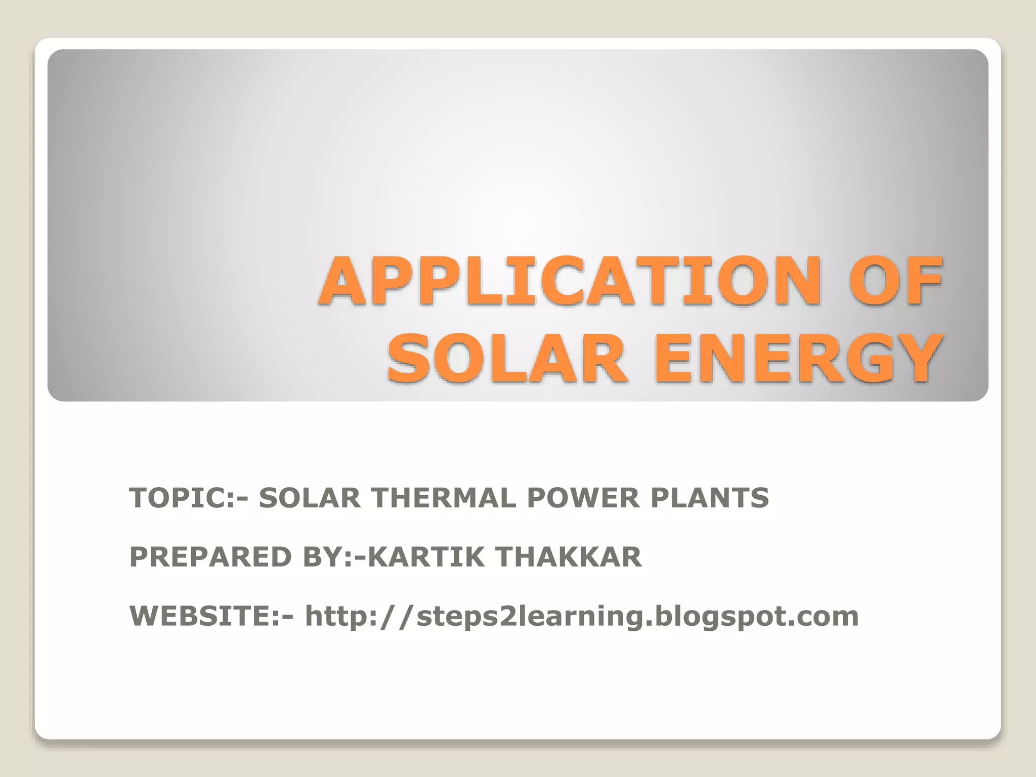 Applications of Solar Energy | PPTX