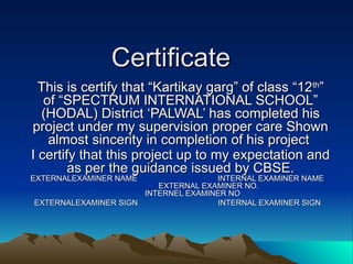 KARTIKAY FILE SCHOOL PROJECT FILE SHREE T | PPT