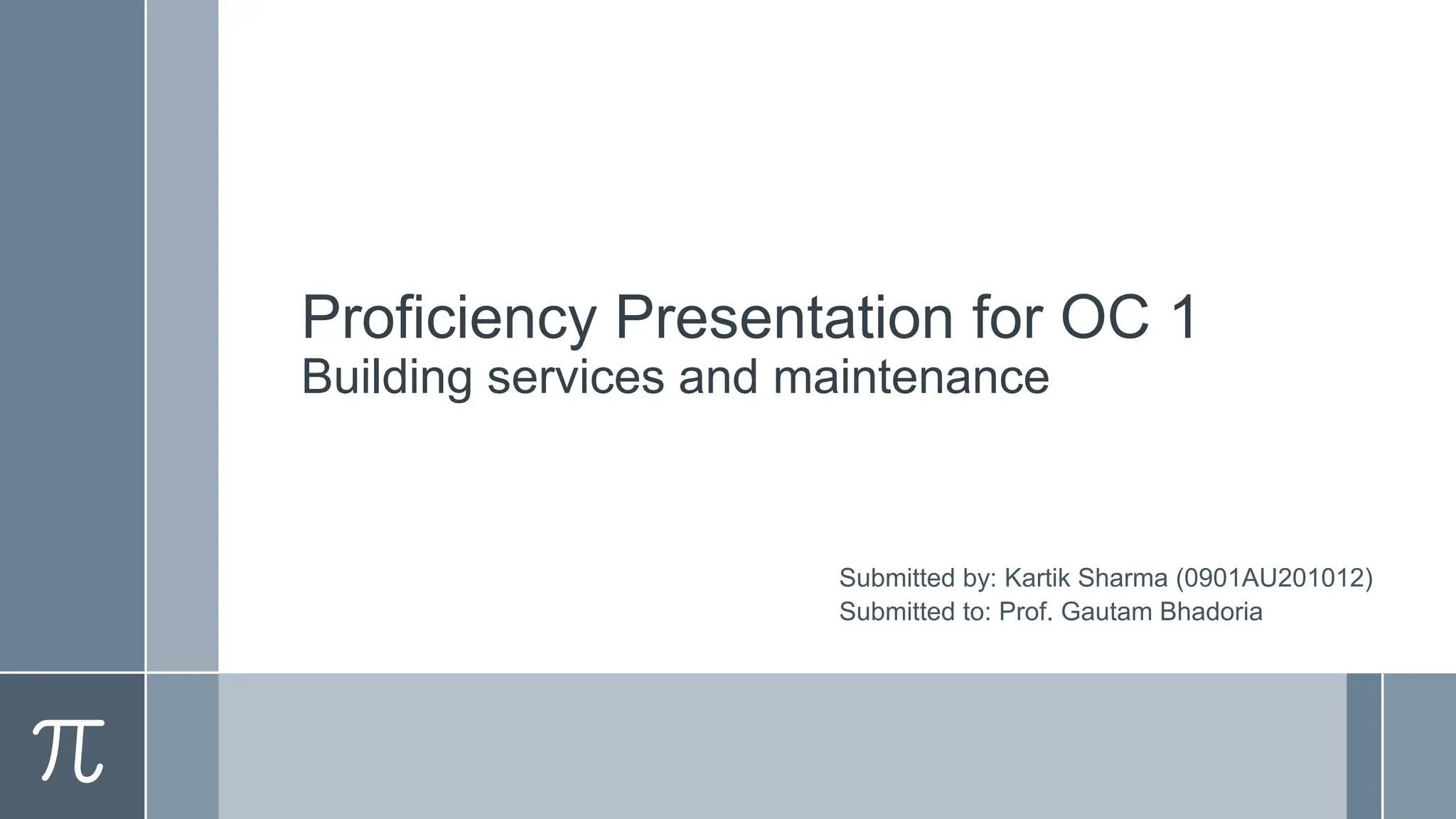 Kartik Sharma building services and maintenance.pptx