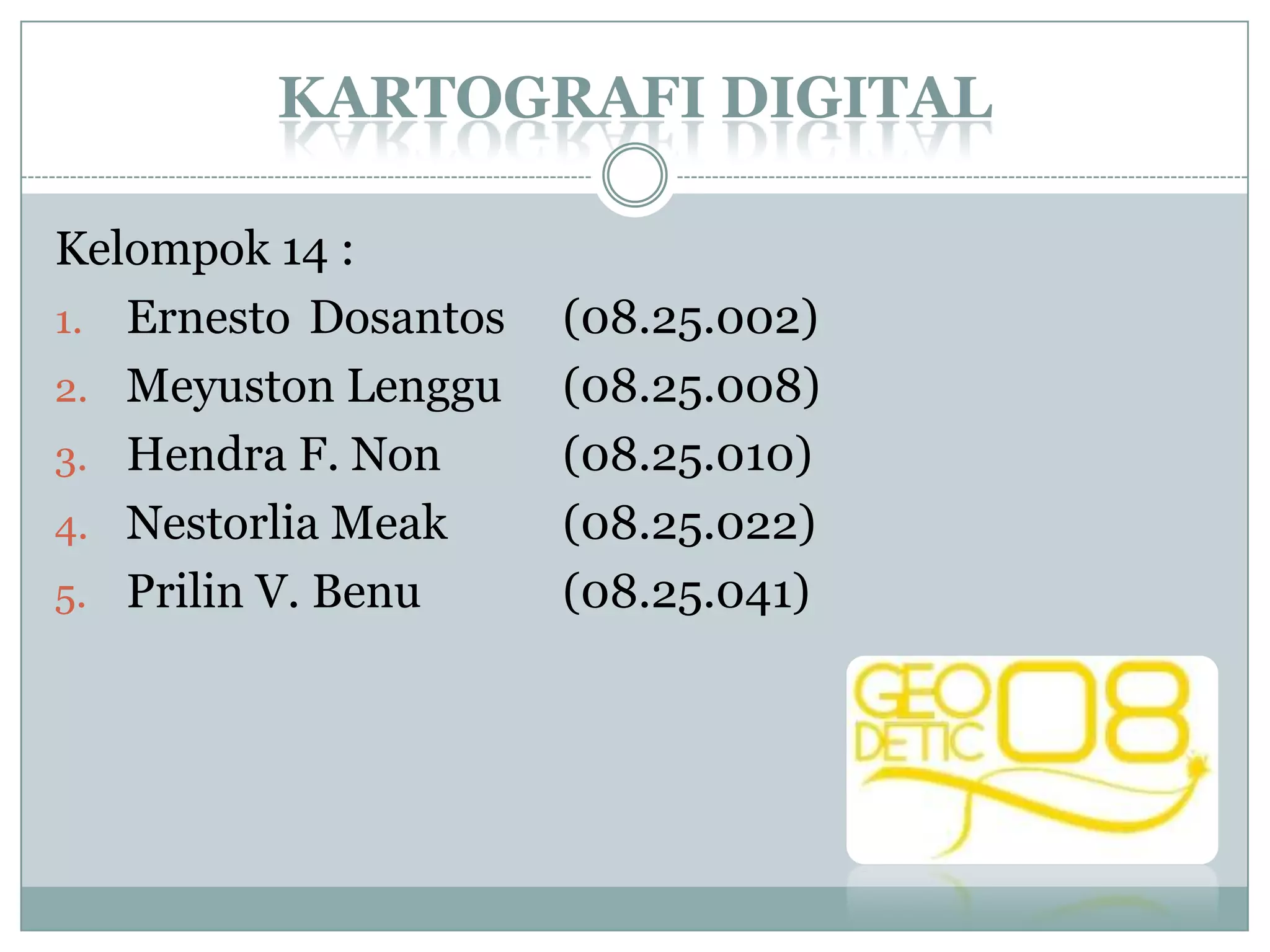 Kartografi digital | PPTX