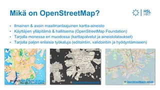 OpenStreetMap lähialueen kartoituksessa | PPTX