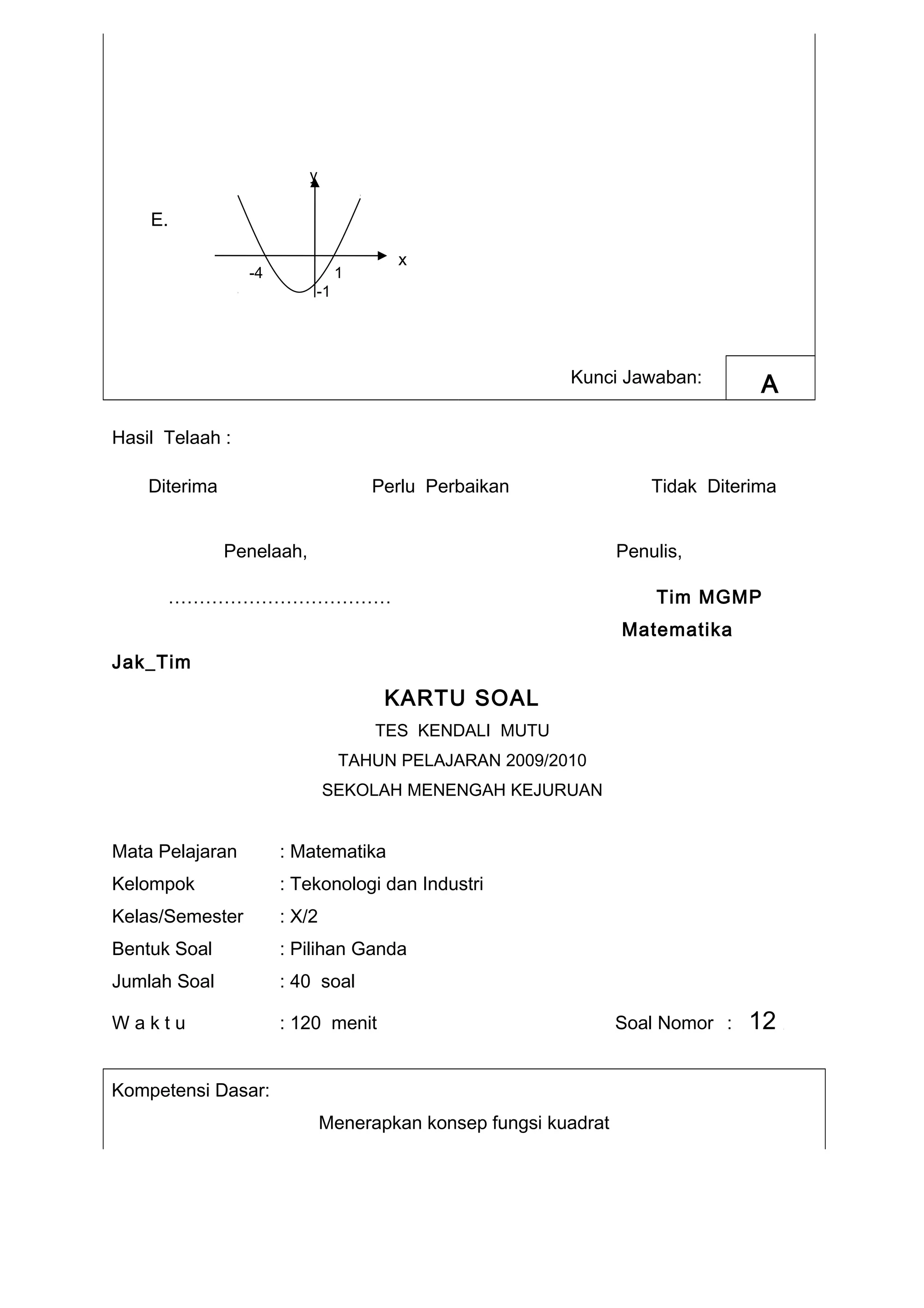 Kartu soal matematika kls xi tahun 2009 2010 | DOC