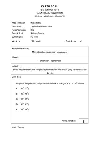 Kartu soal matematika kls xi tahun 2009 2010 | DOC
