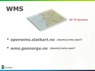 Kartverkets tjenester BK2015 | PPT