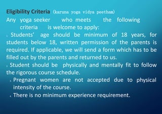karuna yoga vidya peetham - Eligibility Criteria.pptx