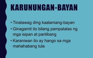 Filipino Baitang 7 Karunungang Bayan.pptx
