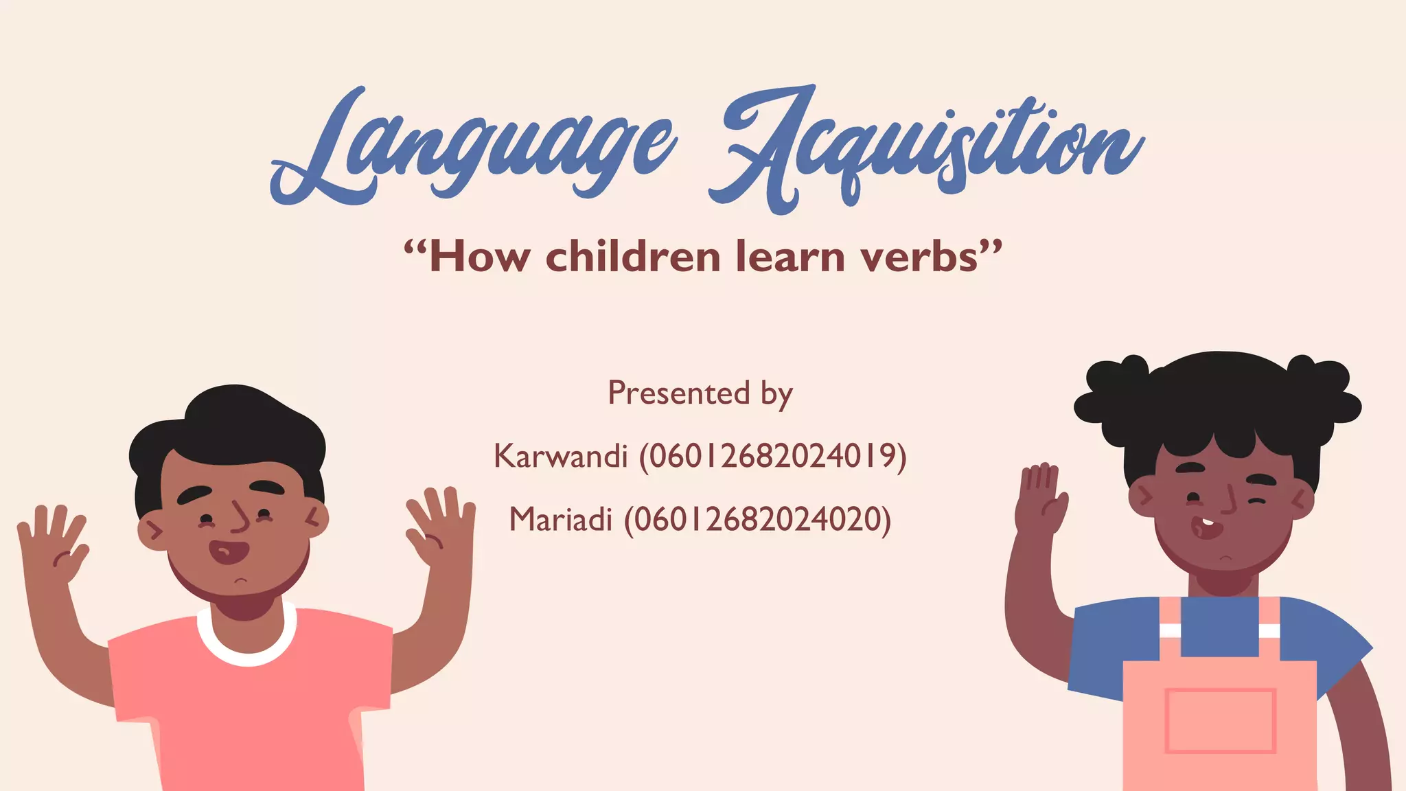 Language Acquisition: How Children Learn Verbs | PDF