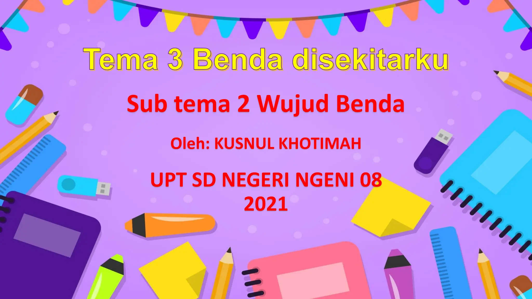 Karya Inovatif PPT tema 3 benda disekitarku sub tema 2 wujud benda | PDF