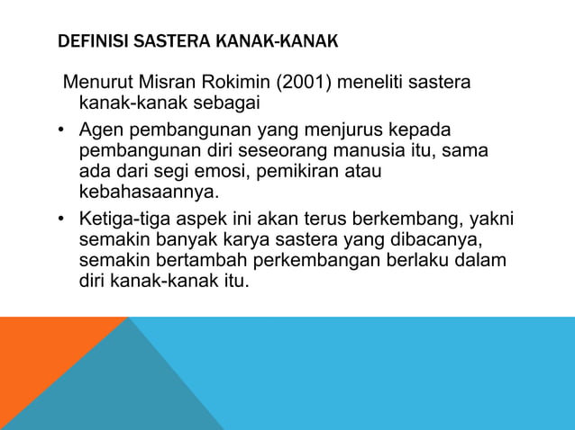 Karya sastera kanak kanak,remaja,dewasa & popular | PPTX