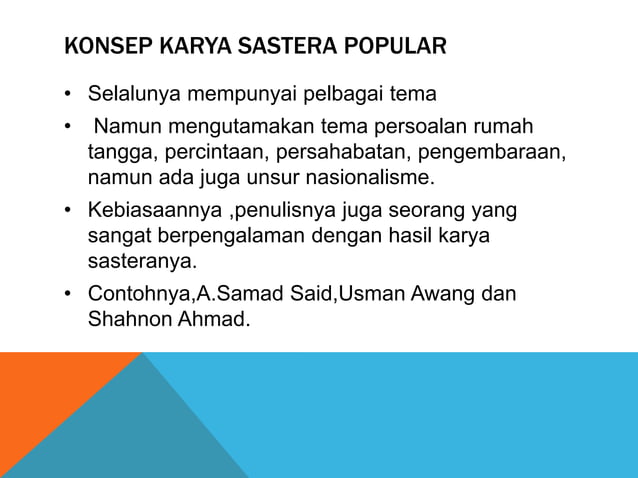 Karya sastera kanak kanak,remaja,dewasa & popular | PPTX