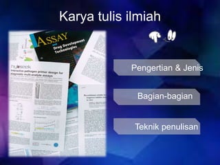 Karya tulis ilmiah | PPTX