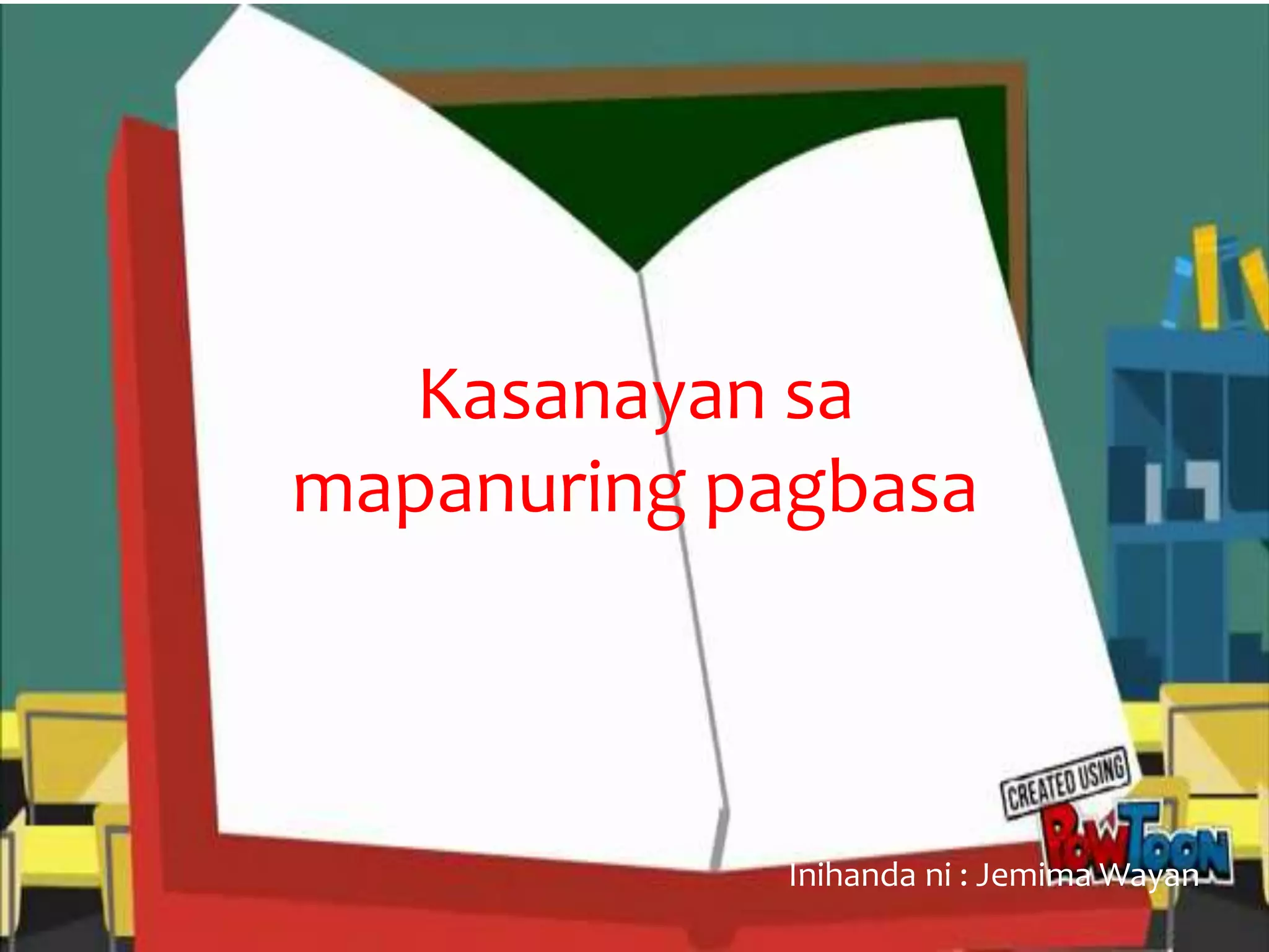 Kasanayan sa mapanuring pagbasa.pptx