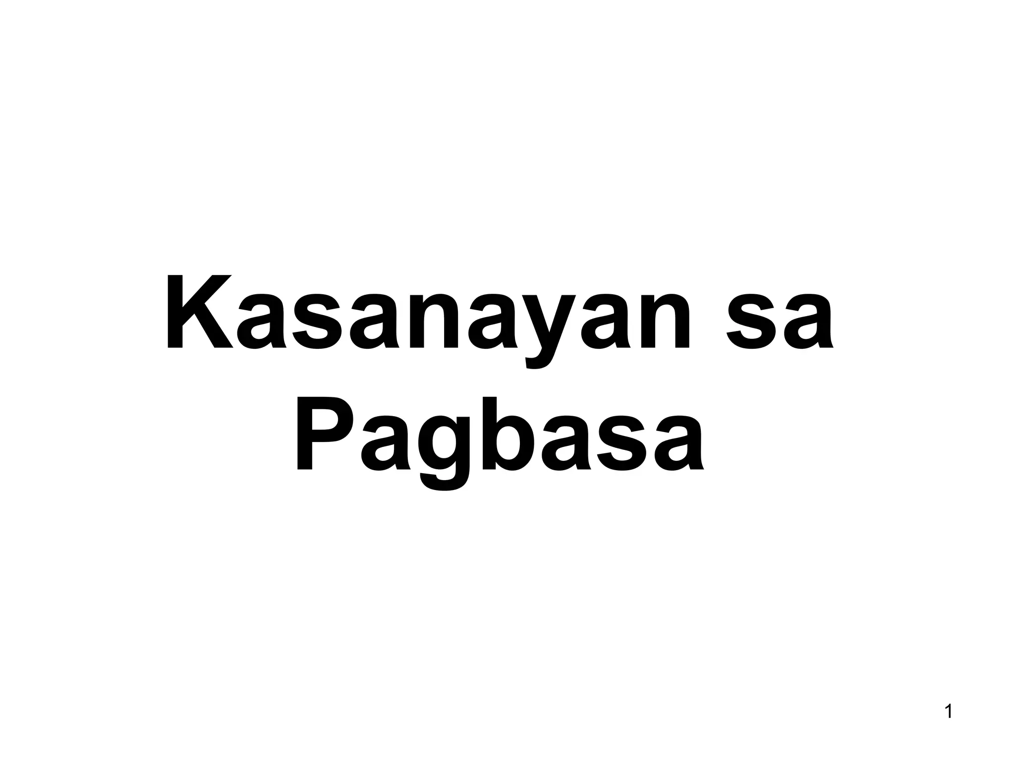 Kasanayan sa pagbasa | PPT