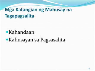 Kasanayan sa Pagsasalita.ppt
