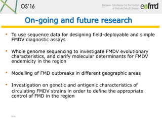 OS16 - 2.P3.e Molecular Epidemiology of Foot-and-Mouth Disease Viruses ...