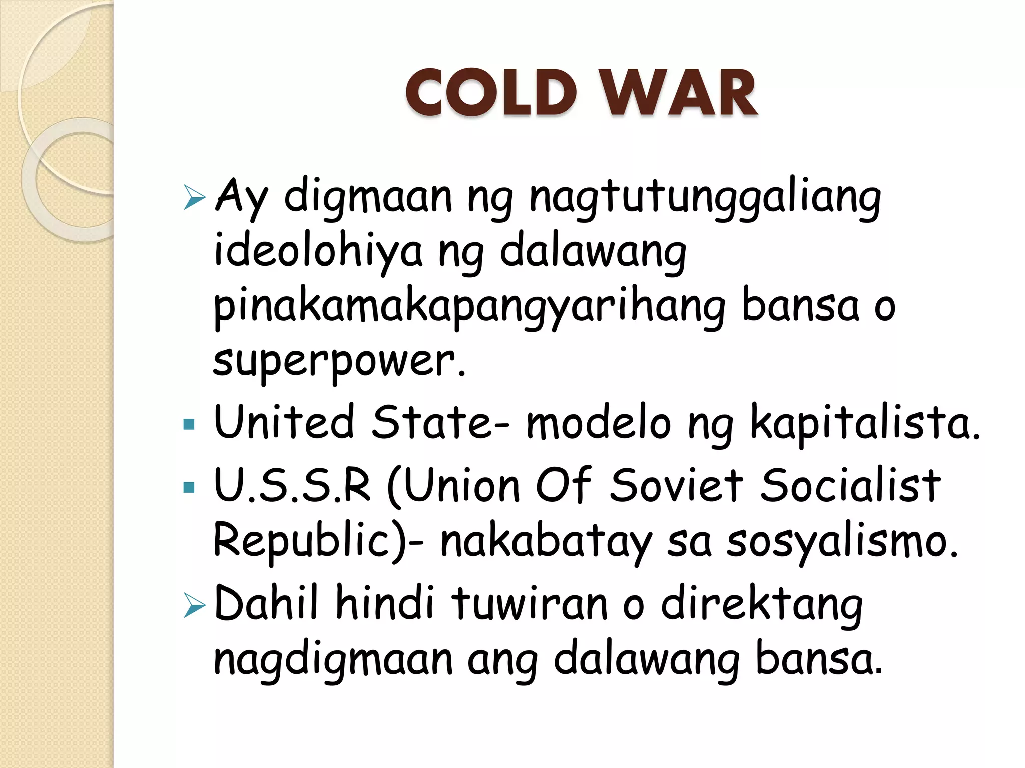 Kasaysayan at epekto ng cold war | PPTX