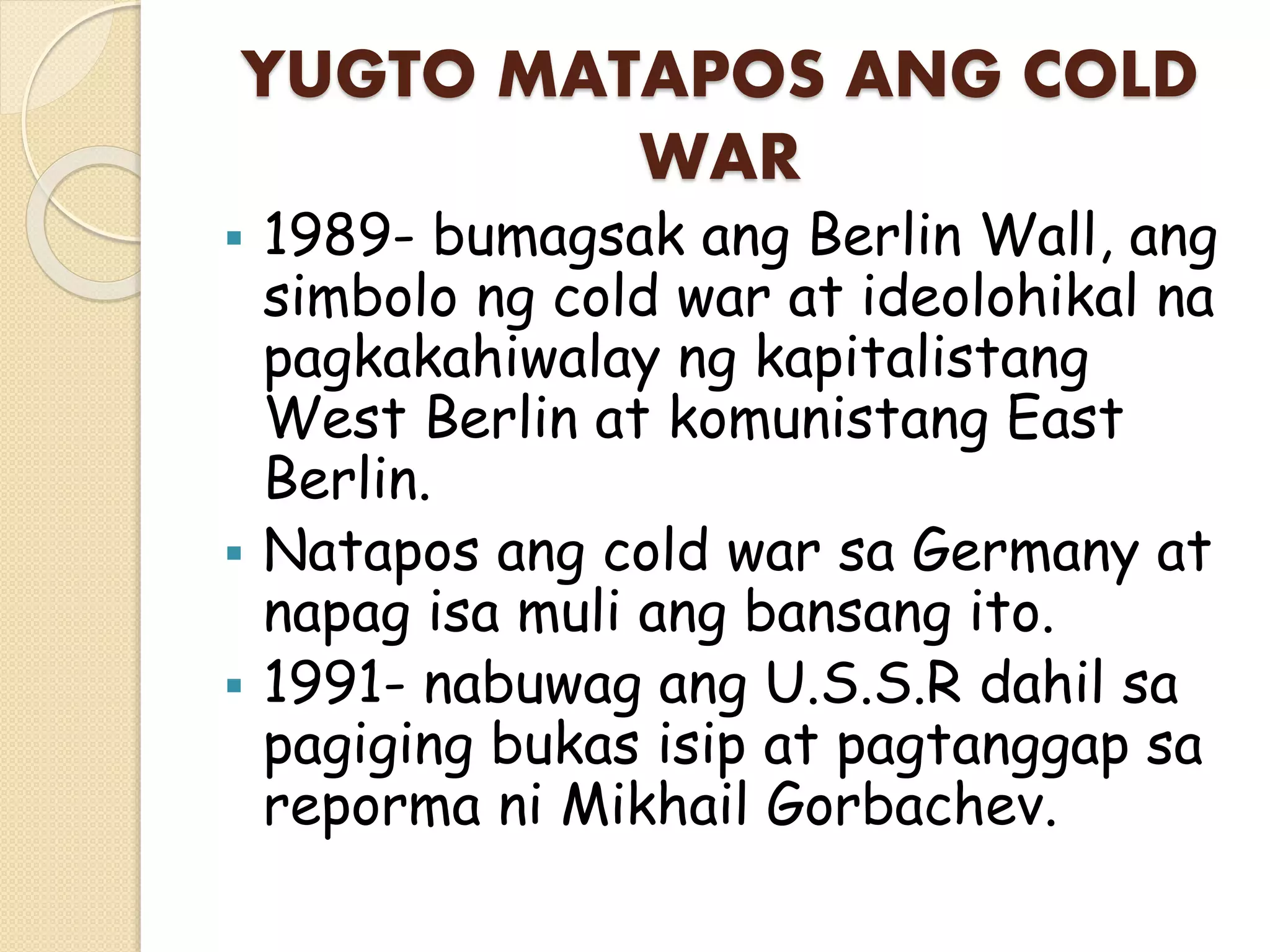 Kasaysayan at epekto ng cold war | PPTX