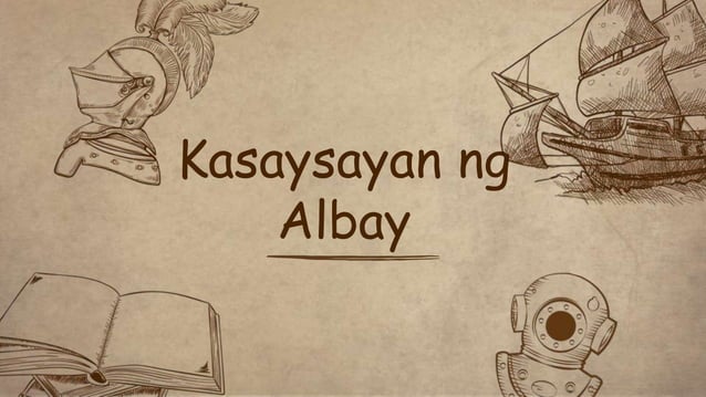 kasaysayan ng albay.pptx ap subject kasaysayan ng albay | PPTX