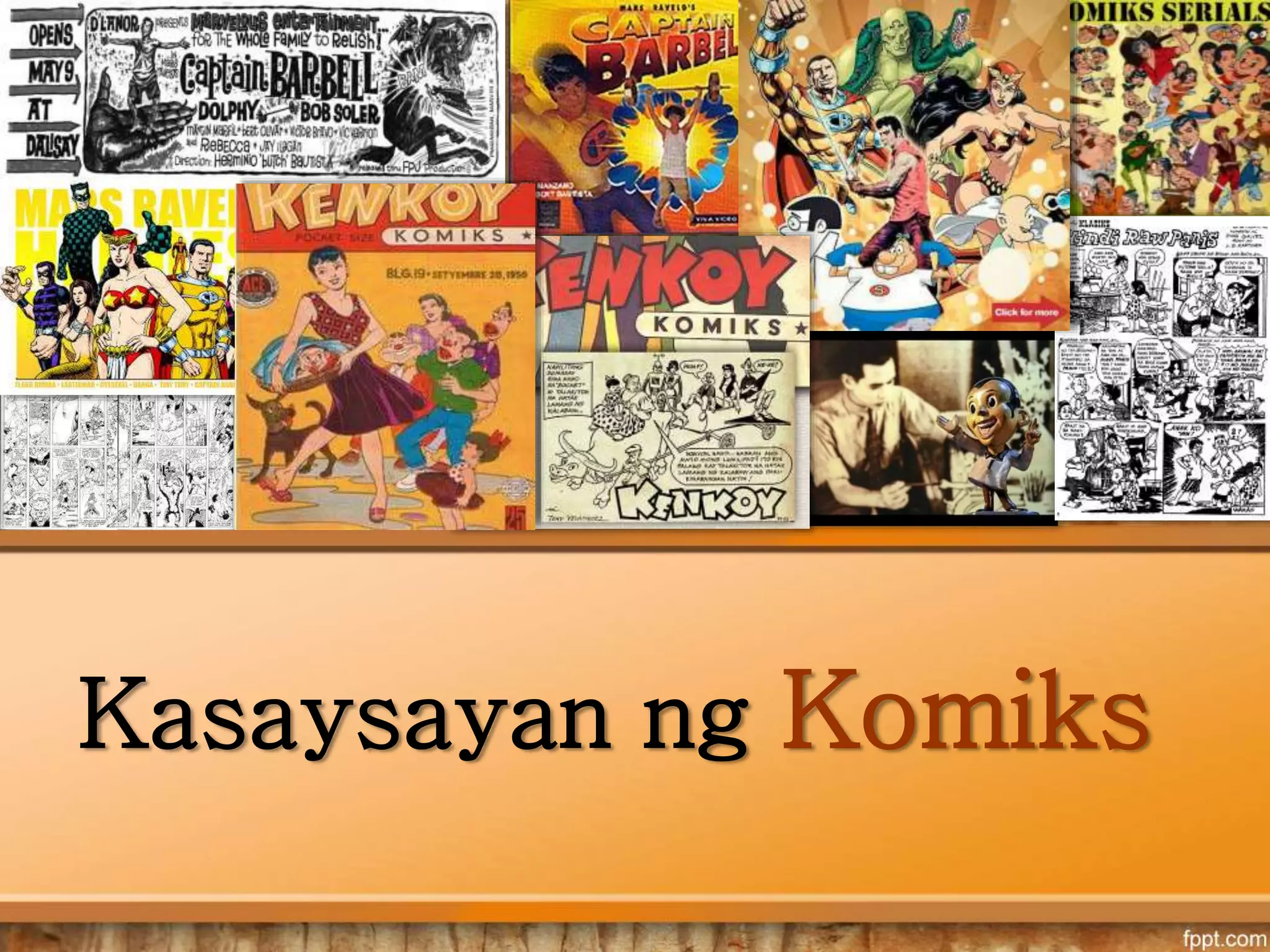 Kasaysayan ng Komiks | PPTX