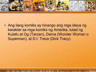 Kasaysayan ng Komiks | PPTX