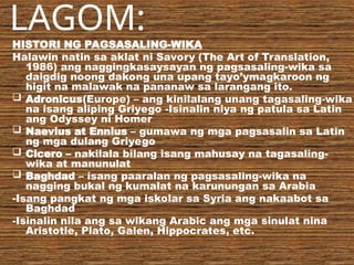 KASAYSAYAN NG PAGSASALING-WIKA SA DAIGDIG AT SA PILIPINAS.ppt