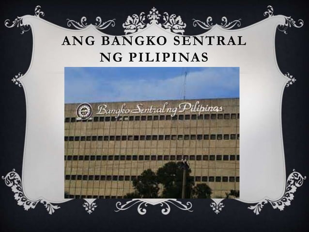 Kasaysayan ng pagtatatag ng bangko sentral | PPTX