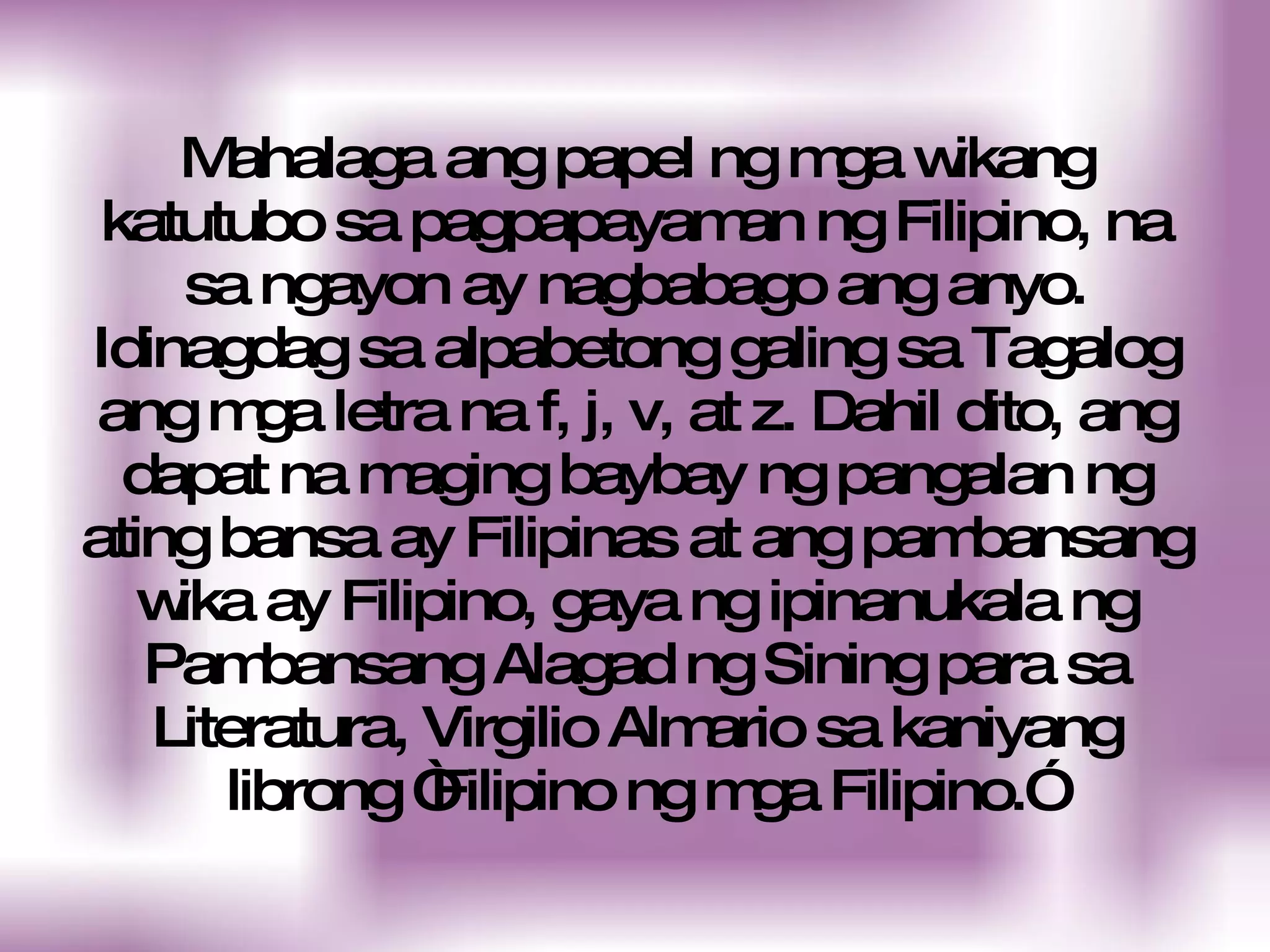 Kasaysayan ng wikang filipino edited kuno2 | PPT