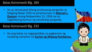 Kasaysayan ng wikang pambansa | PPTX