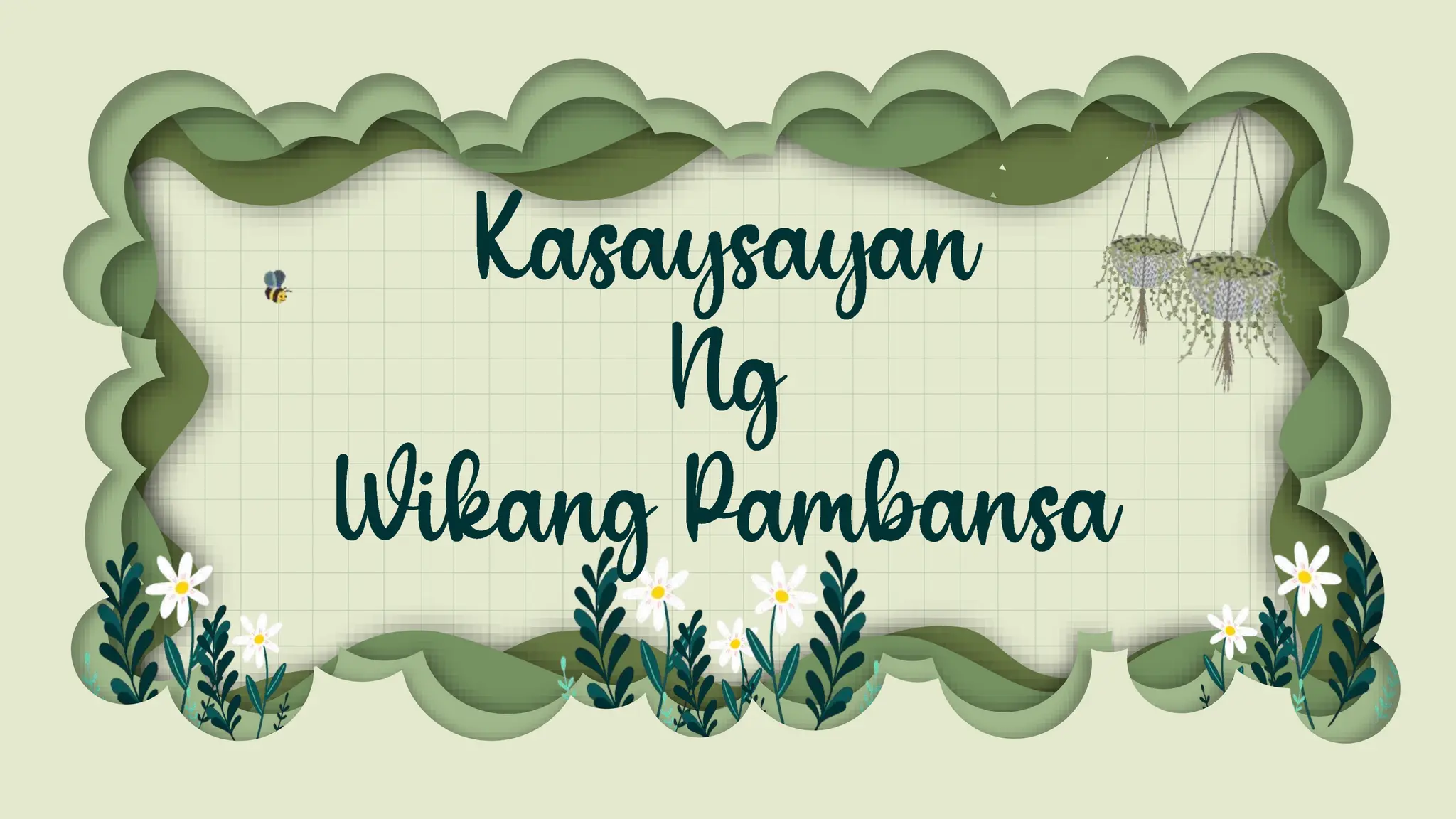 KomPan Kasaysayan ng Wikang Pambansa.pptx
