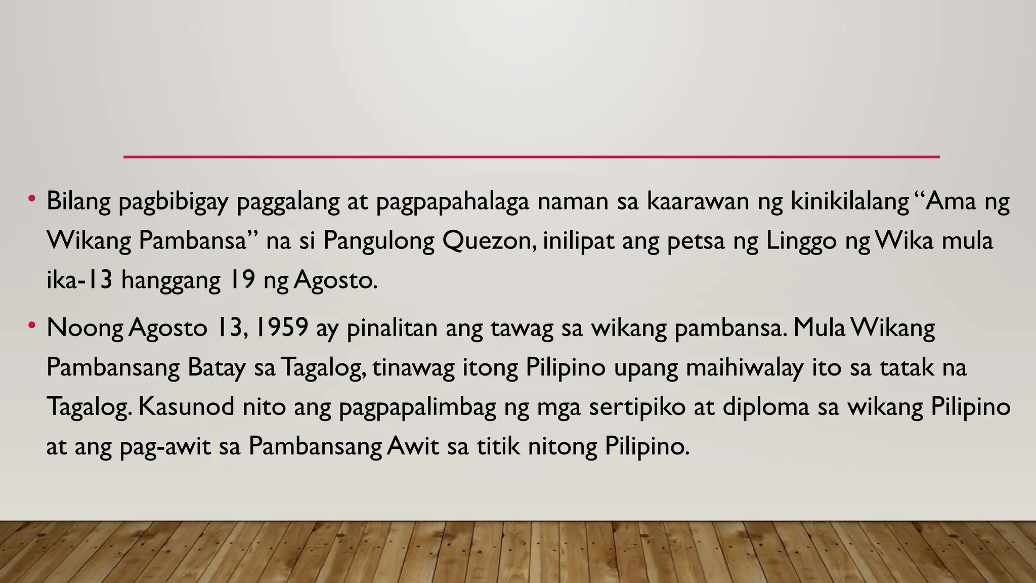 Wikang Pambansa at Filipino sa Pilinginn | PPTX