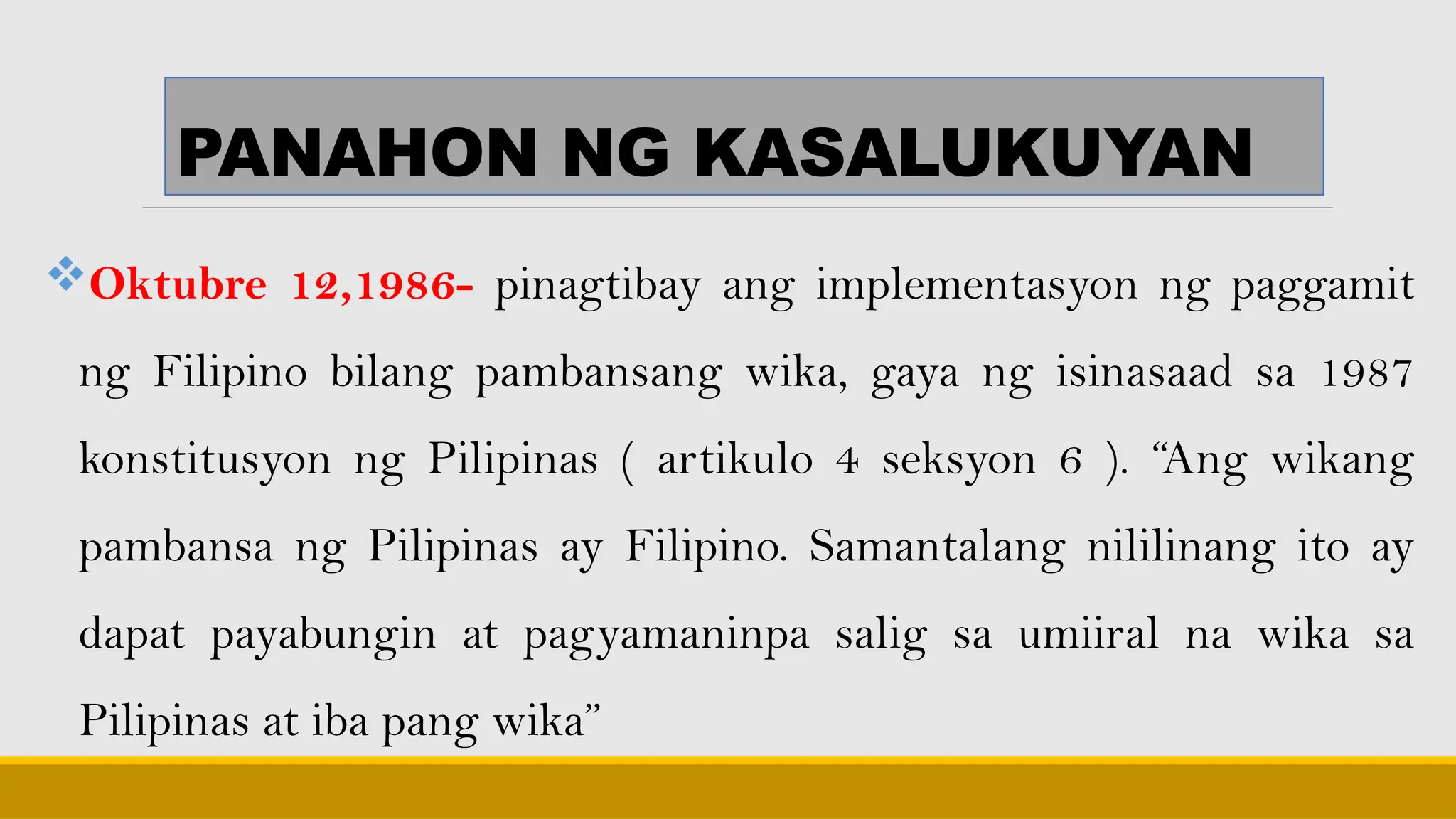 KASAYSAYAN NG WIKANG PAMBANSA.pambansa.pptx