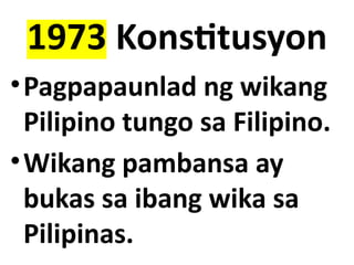 Kasaysayan_ng_Wikang_Pambansa ng Pilipinas.pptx