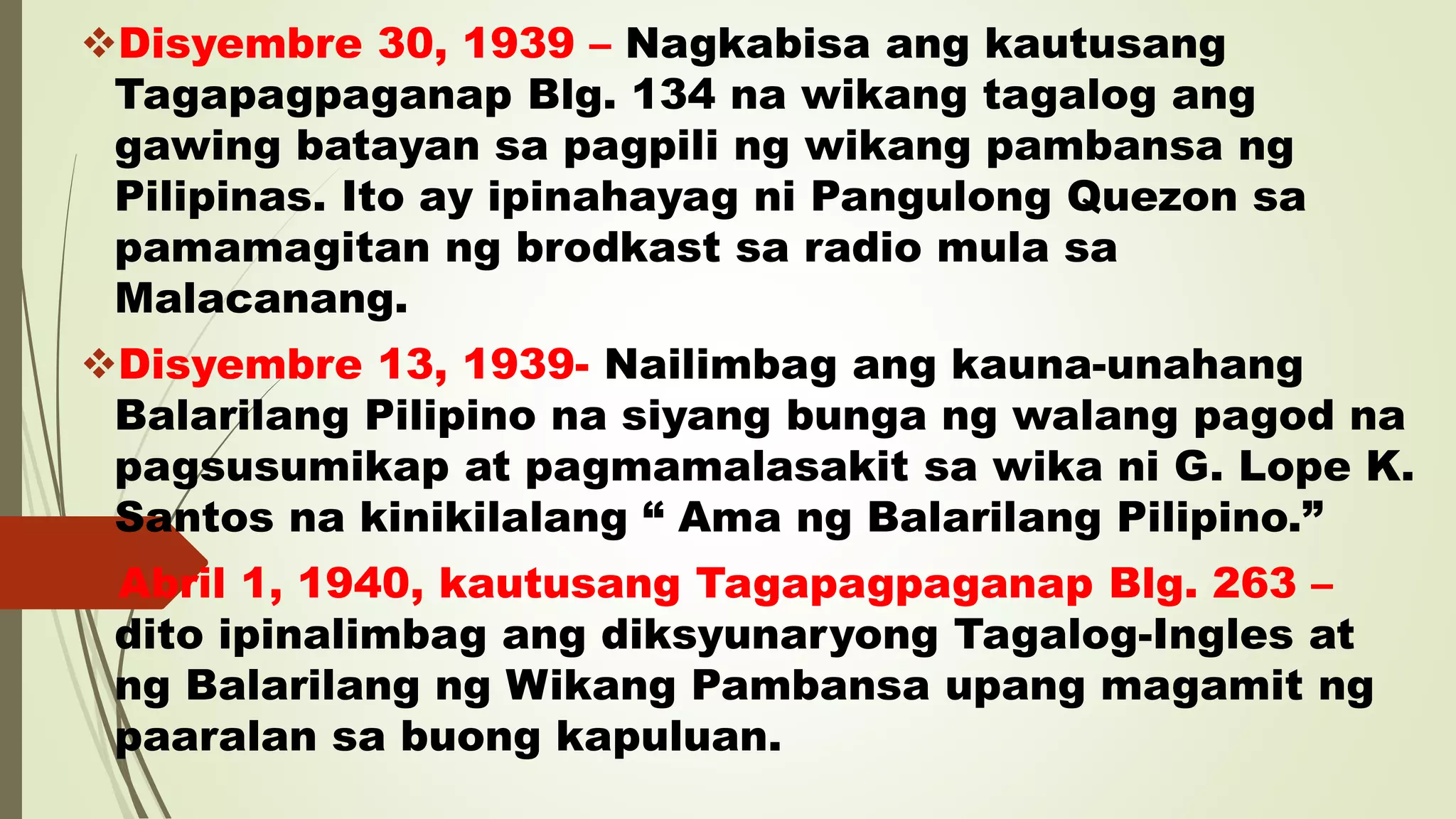 Kasaysayan ng wikang_pambansa_g11 | PPTX