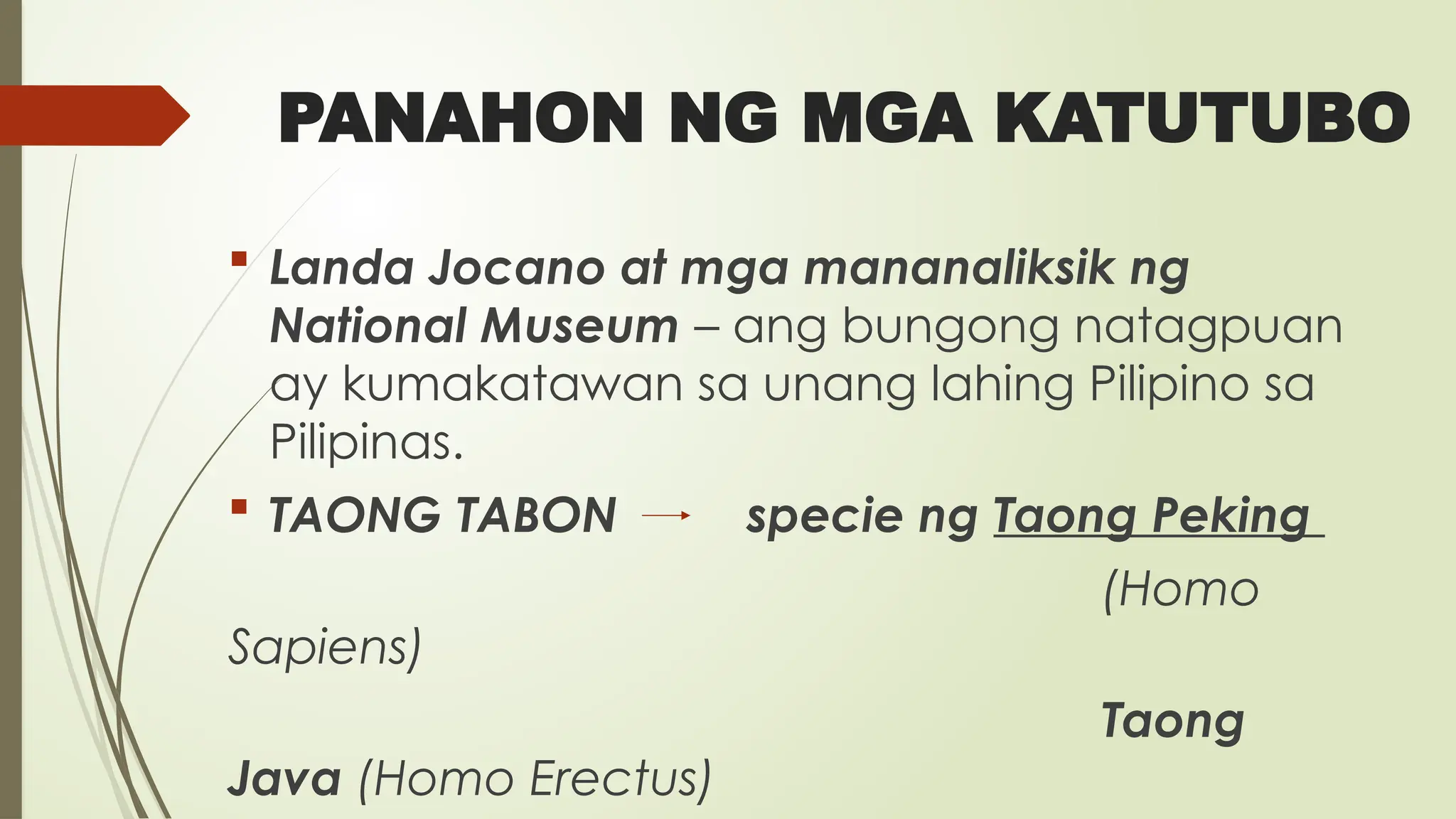 KASAYSAYAN NG WIKANG PAMBANSA (Unang Bahagi_Panahon ng Katutubo).pptx