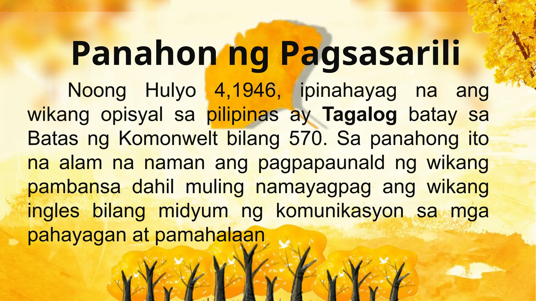 kasaysayan ng wika sa panahon ng pagsasarili.pptx