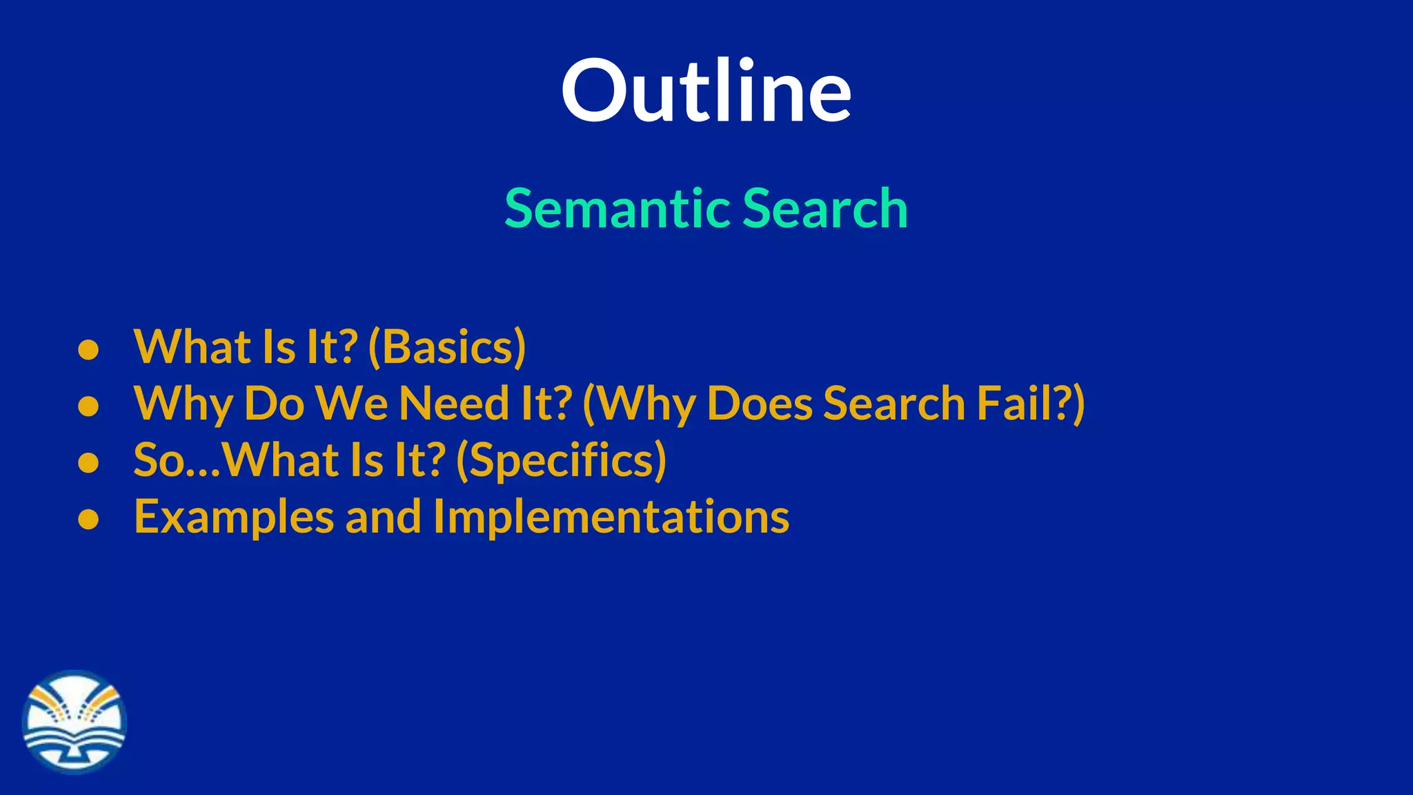 Kasenchak "What Is Semantic Search? And Why Is It Important?" | PPT