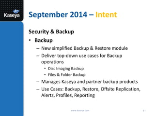 Kaseya Corporate Update and Roadmap Q1 2014 | PPT