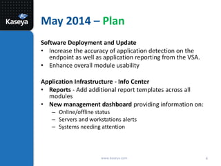 Kaseya Corporate Update and Roadmap Q1 2014 | PDF