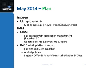 Kaseya Corporate Update and Roadmap Q1 2014 | PDF