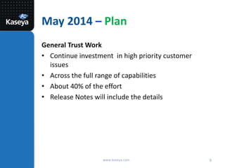Kaseya Corporate Update and Roadmap Q1 2014 | PDF