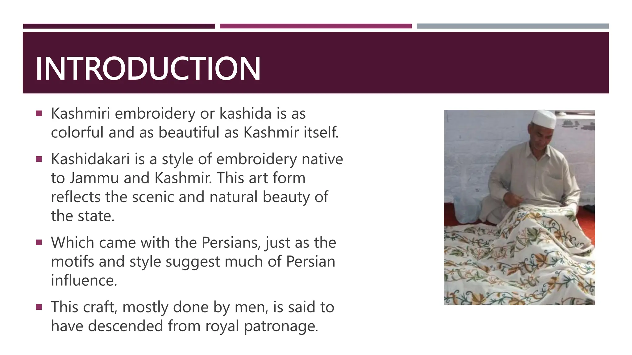 kashida of Kashmir embroidery presentation .pptx