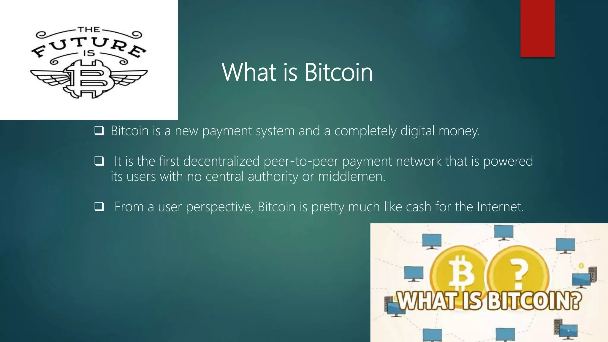 what is bitcoin, its history and detail | PPTX