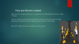what is bitcoin, its history and detail | PPTX